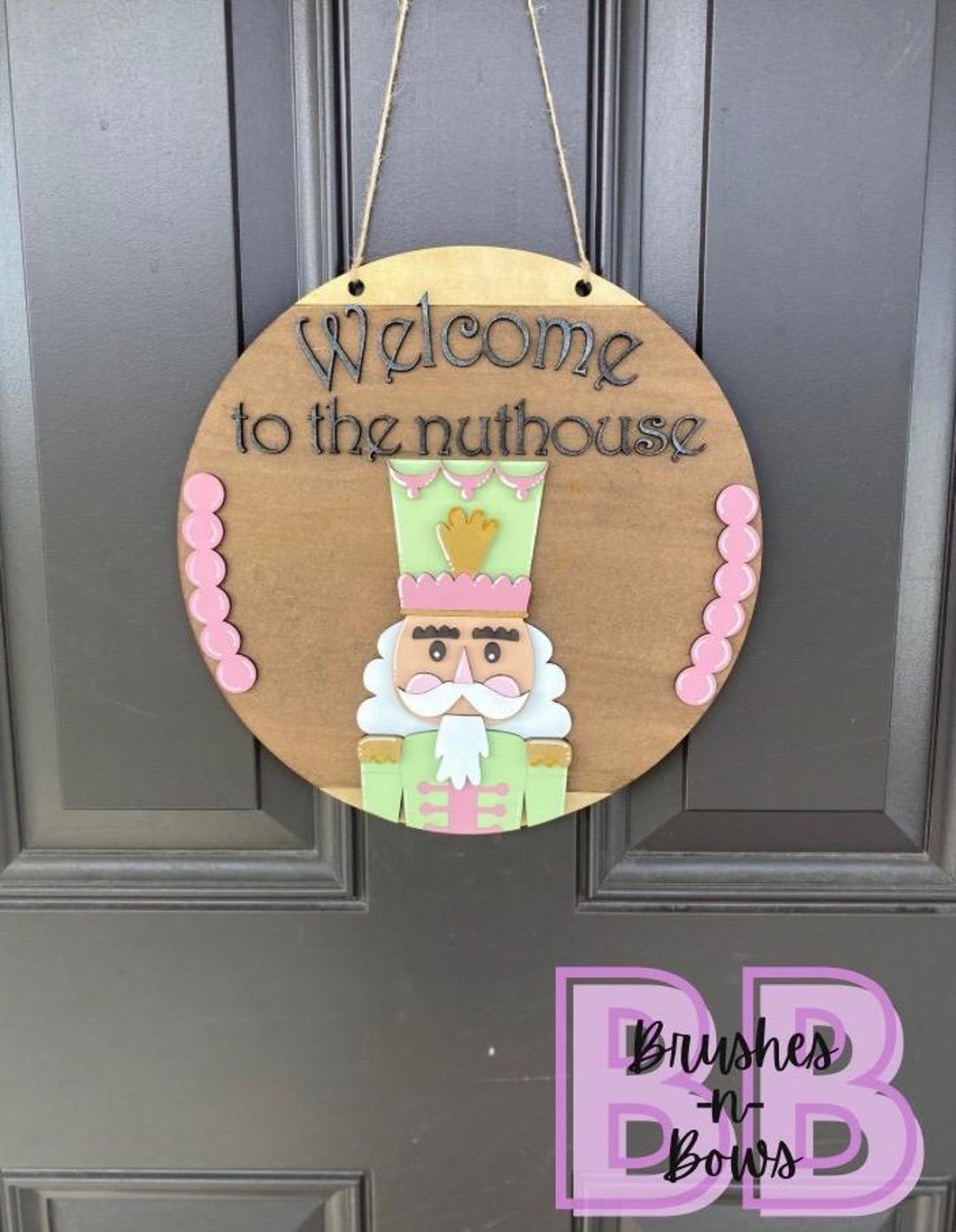 Welcome Sign | Nuthouse Sign | Door Hanger | Hanging Sign | House Decor ...