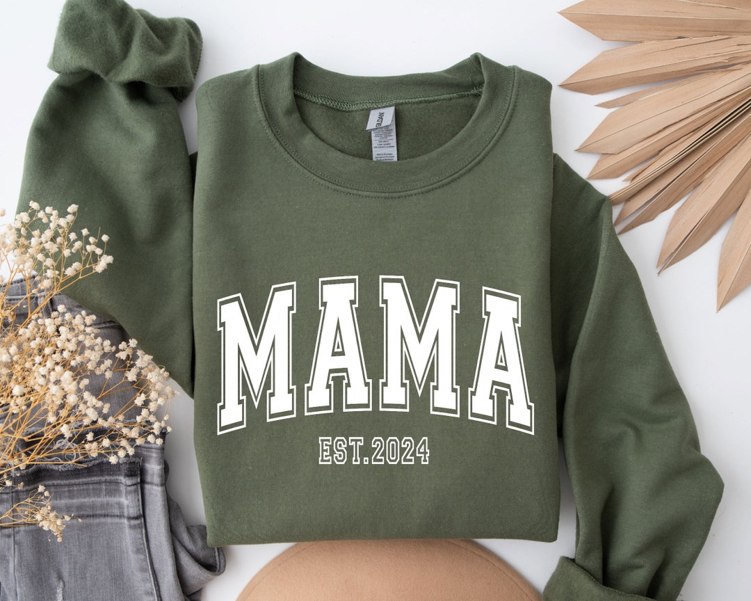 Custom Mama Est. Sweatshirt: Personalized Mom Gift - Etsy