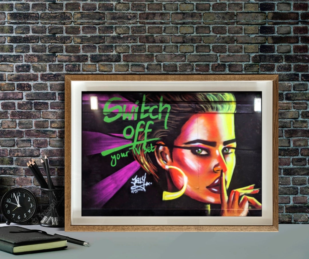 SWITCH OFF Street Art Print A3 Size by Jelly, Street Artist. Originally ...