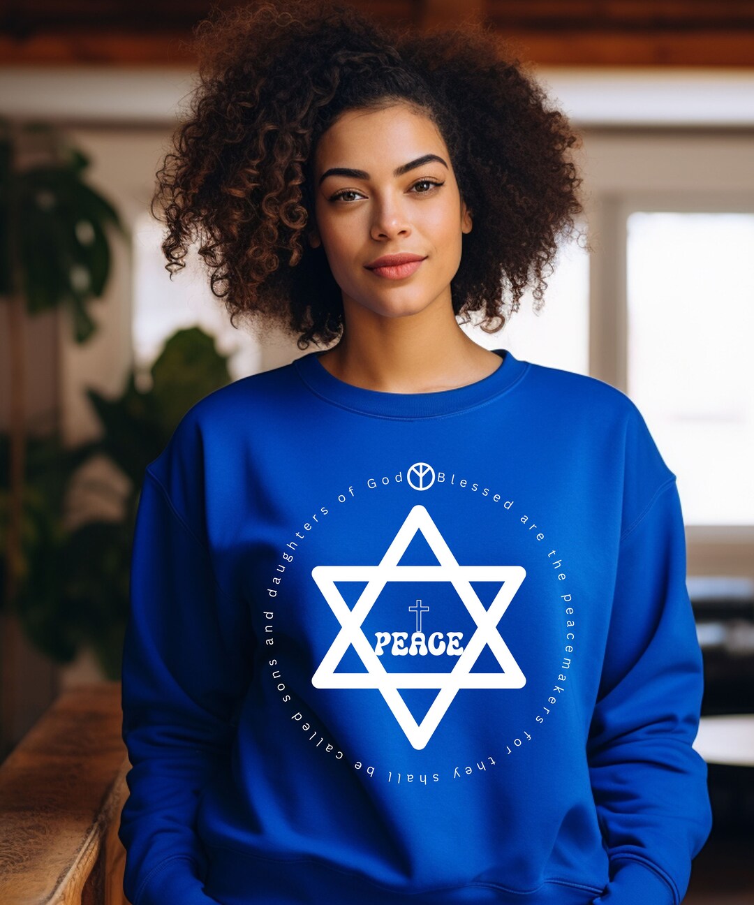 Blessed Are the Peacemakers, Israel, Sweat Shirt Gift, Wife Gift, Mom ...