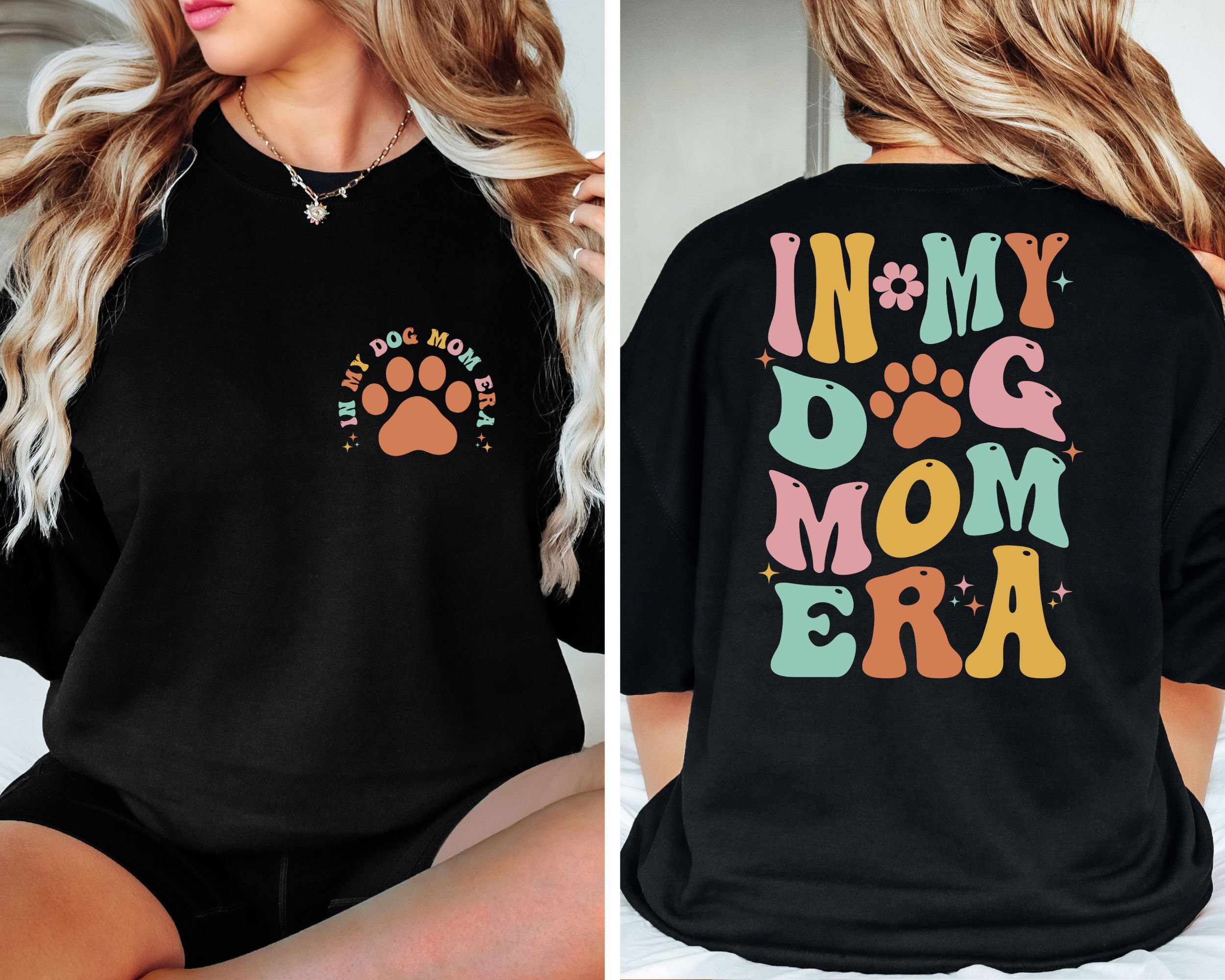In My Dog Mom Era Shirt, Dog Mom Era T-shirt, Dog Mom Shirts, Gift for ...