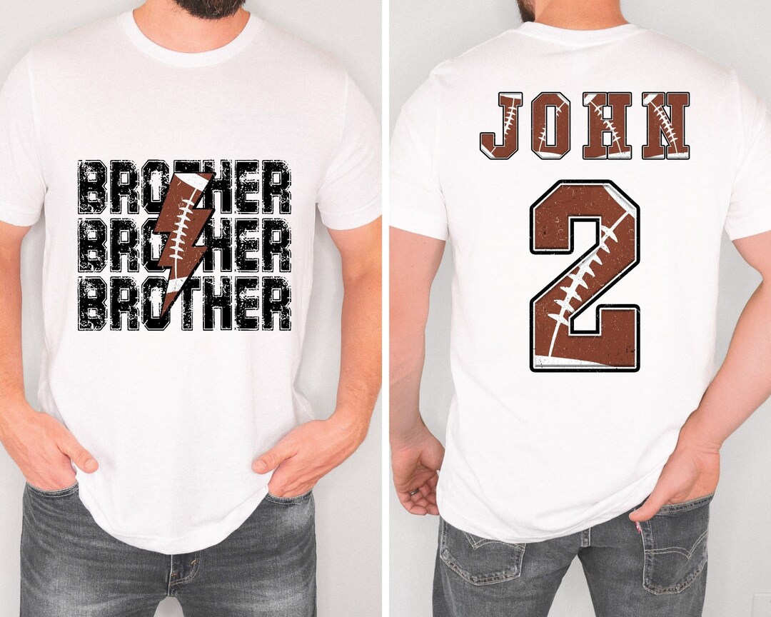 Custom Football Brother Shirt, Football Brother Tee, Football Shirt ...
