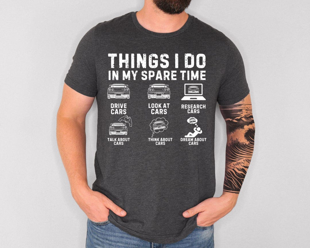 Men's Things Tee, Do in My Spare Time Shirt, Car Guy Shirt, Car Lover ...