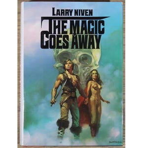 1978 - the Magic Goes Away by Larry Niven Limited Edition Signed and ...