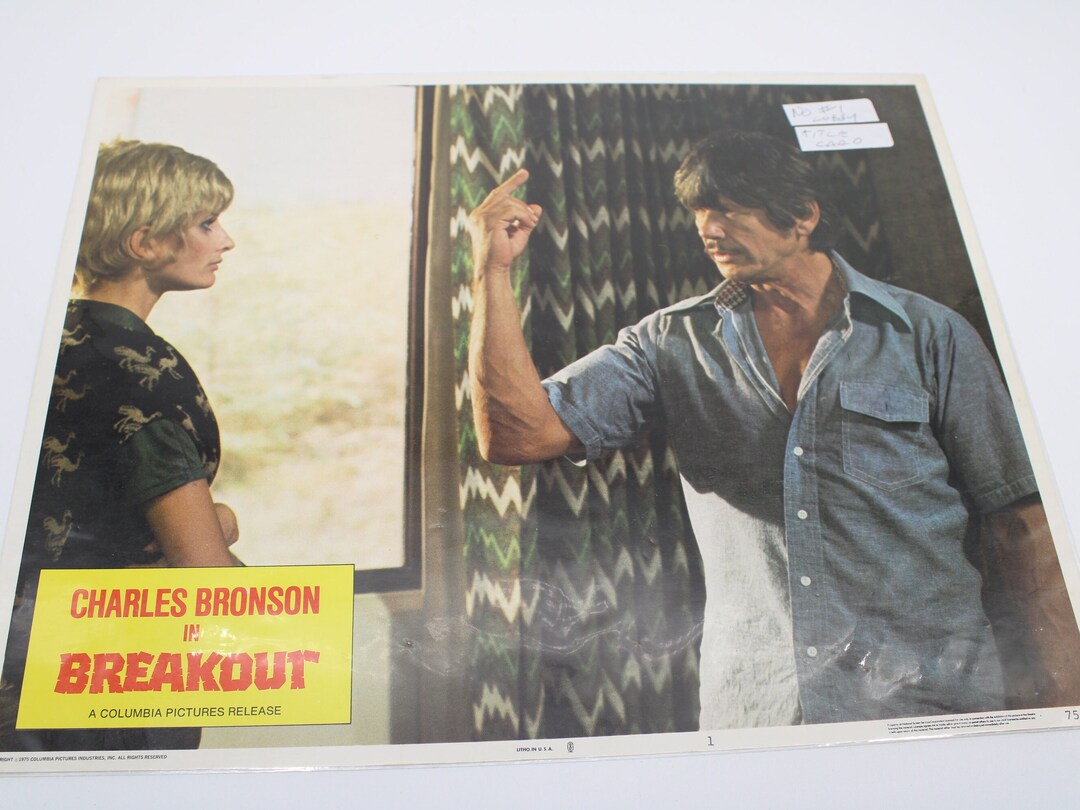 Breakout Lobby Card 1975 Charles Bronson Jill Ireland Columbia Pictures ...