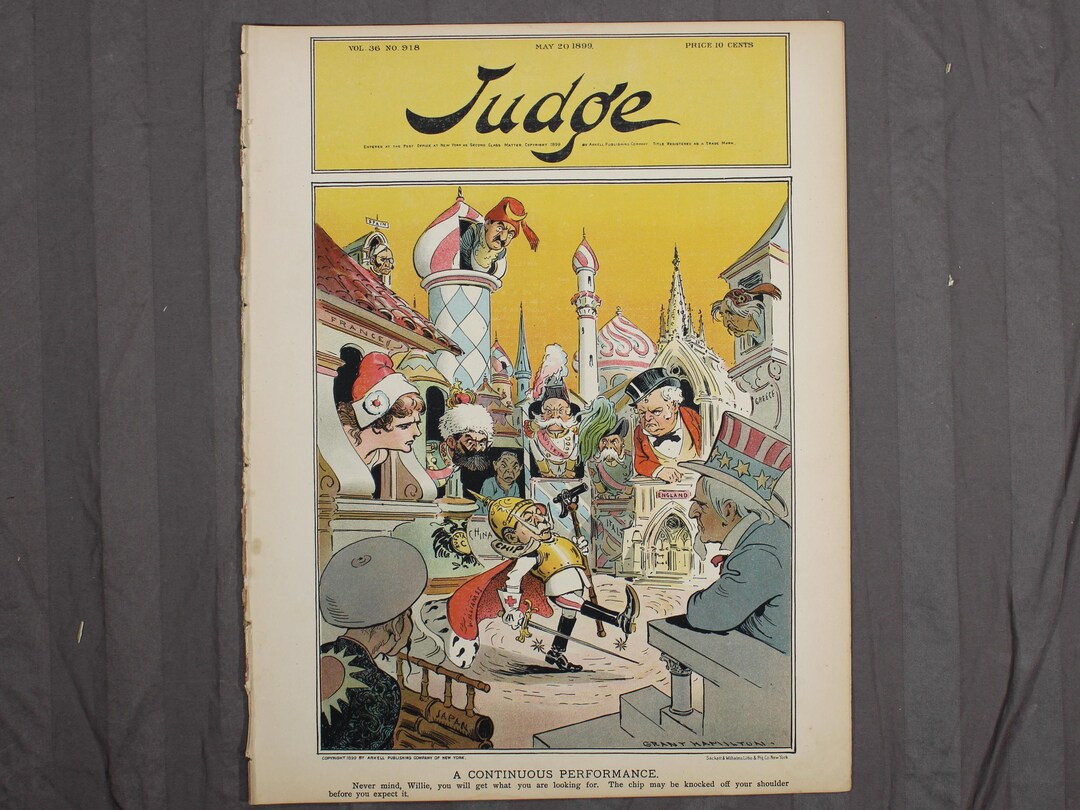 Antique May 20, 1899 Judge Magazine - "a Continuous Performance ...