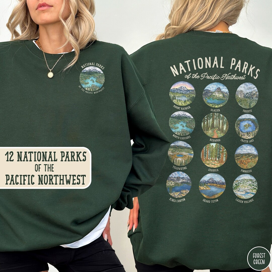 Pacific Northwest National Parks Sweatshirt Outdoors Gift for Parks ...