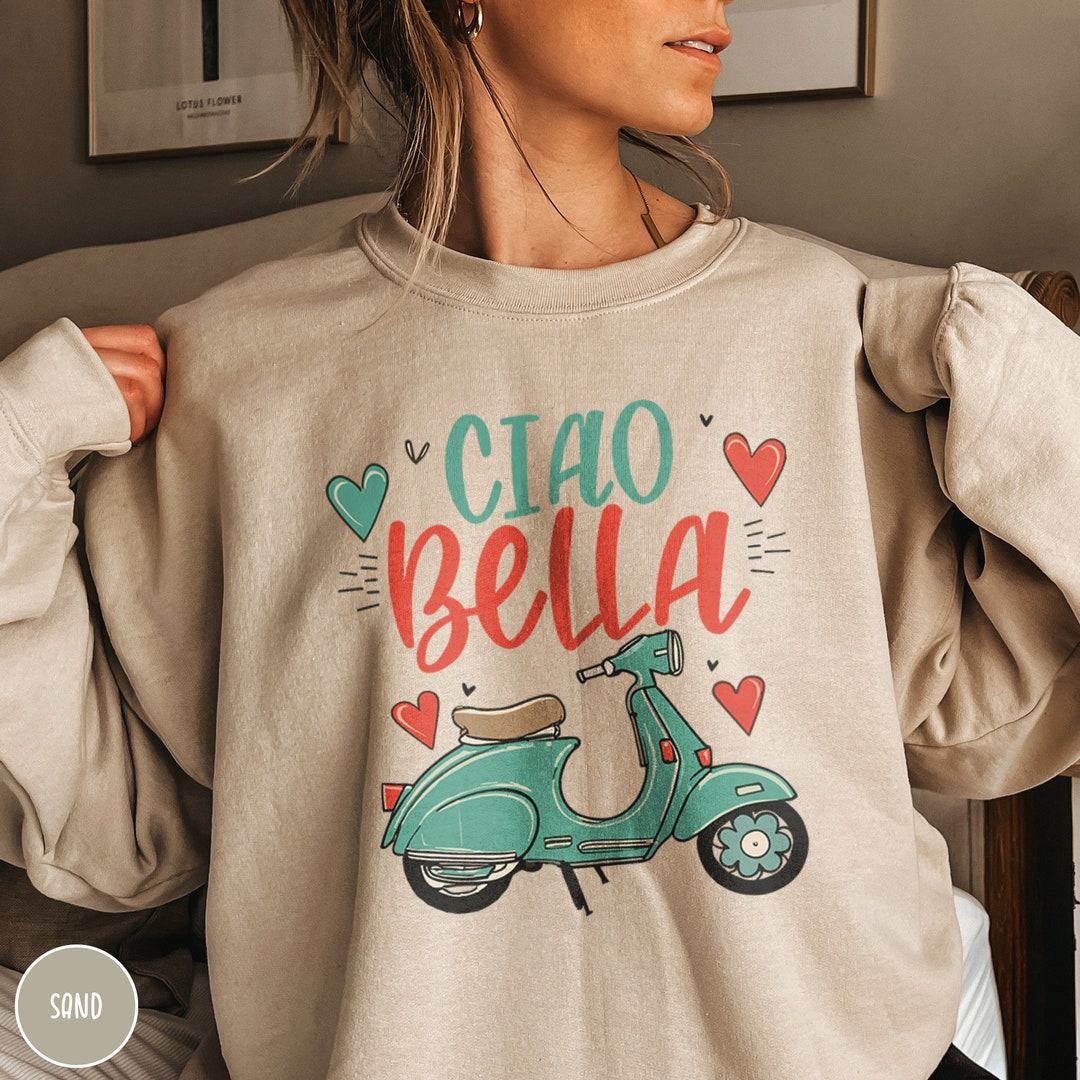 Italy Sweatshirt Ciao Bella Sweatshirt Italia Sweater Ciao Sweatshirt ...
