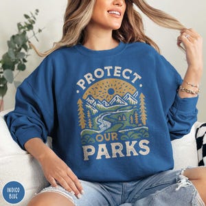 Protect Our Parks Sweatshirt National Park Lover Sweater Conservation ...