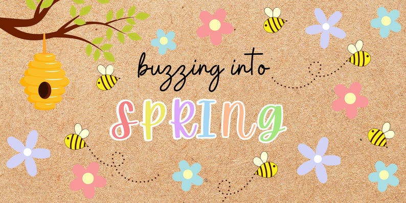 Buzzing Into Spring | Earth Day | Spring Classroom Decorations | Spring ...