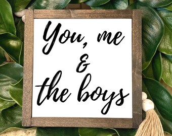 You Me & the Boys Sign Living Room Signs Boy Mom Sign Gift - Etsy