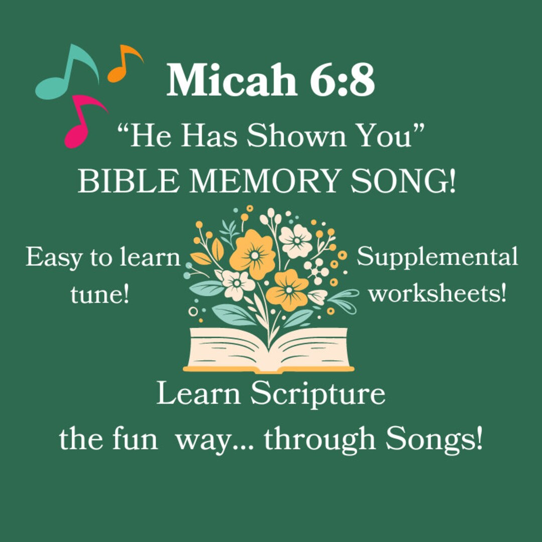 Micah 6:8 "he Has Shown You" Bible Memory SONG & Worksheets - Etsy
