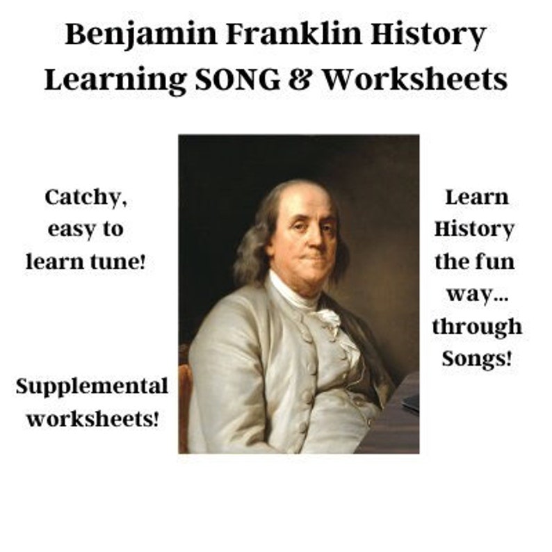 Benjamin Franklin History Learning SONG & Worksheets - Etsy