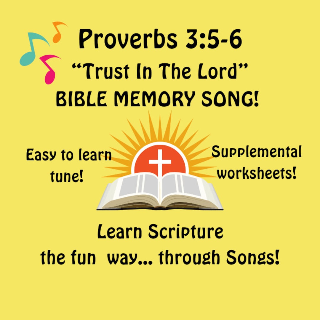 Proverbs 3:5-6 "trust in the Lord" Bible Memory SONG & Worksheets - Etsy