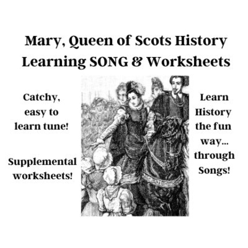 Mary, Queen of Scots History Learning SONG & Worksheets - Etsy