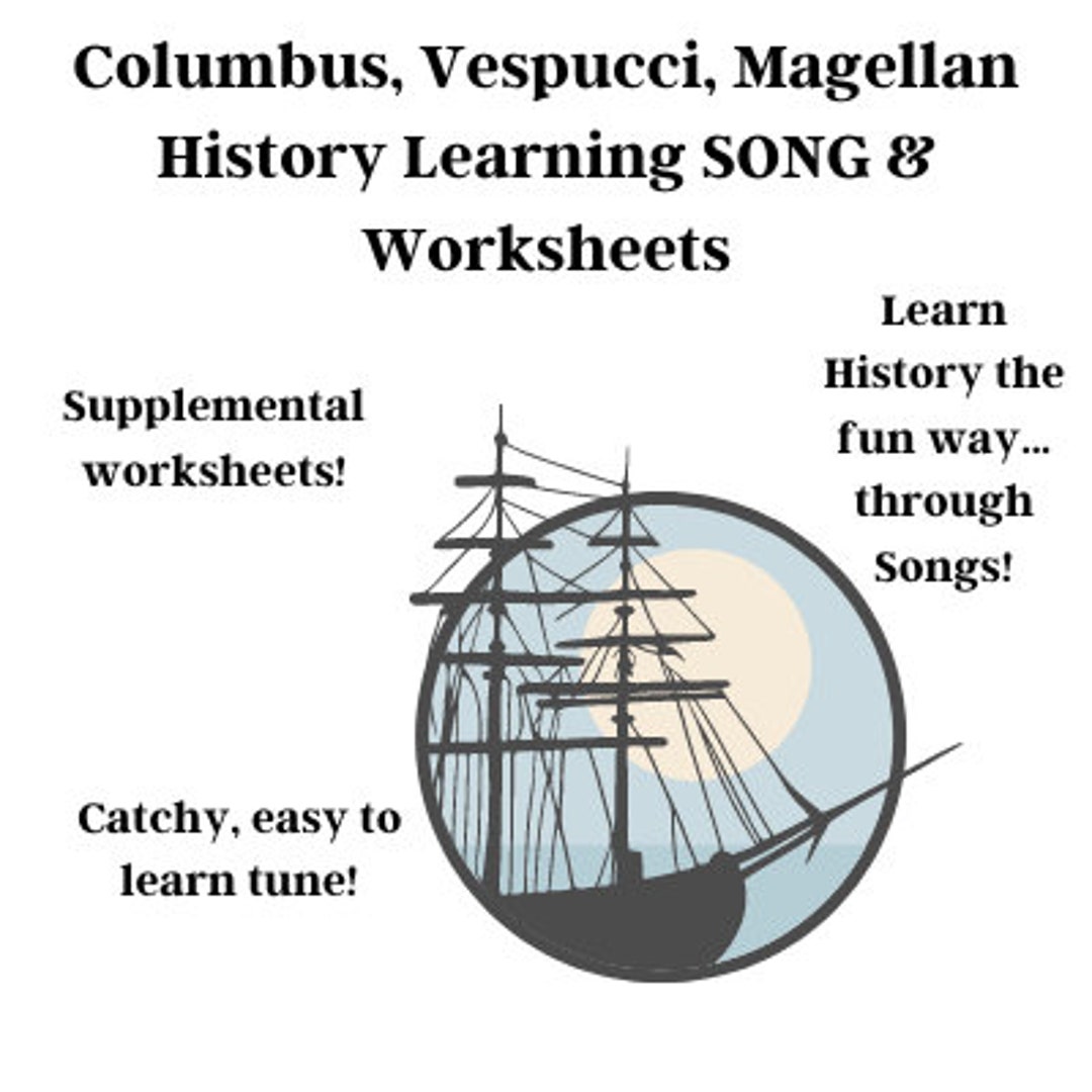 Columbus, Vespucci, Magellan History Learning SONG & Worksheets - Etsy
