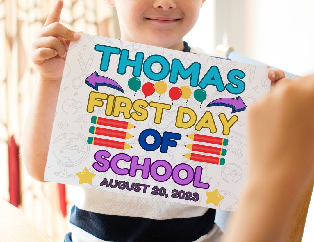 Canva Editable First Day of School Sign, Printable Back to School ...