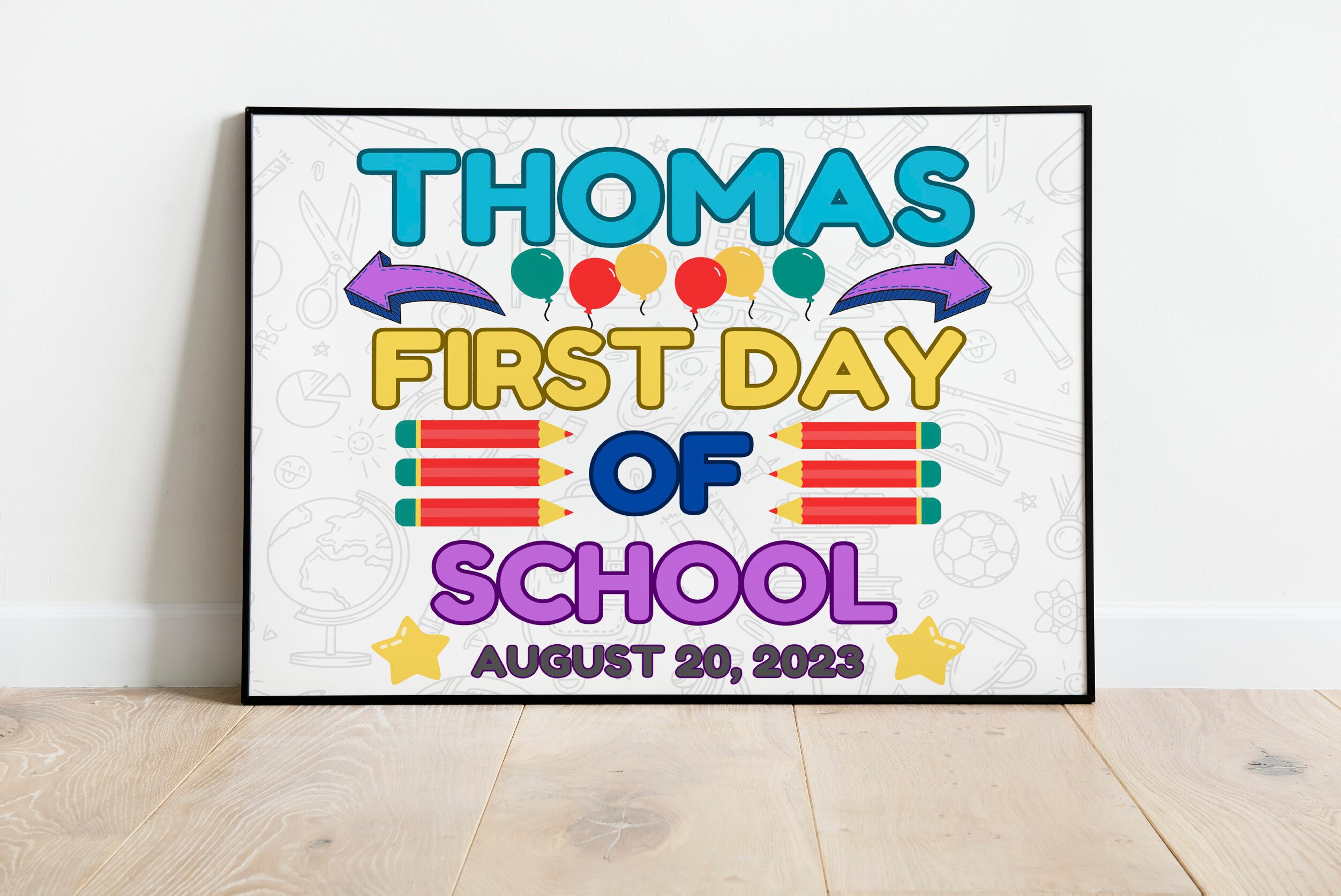 Canva Editable First Day of School Sign, Printable Back to School ...