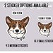 Welsh Corgi Stickers/ Cute Corgi Face Sticker Pack/ Die Cut Dog ...