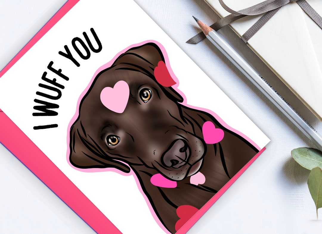 Labrador Greeting Card/ Chocolate Lab Valentines Day Card/ Personalised ...