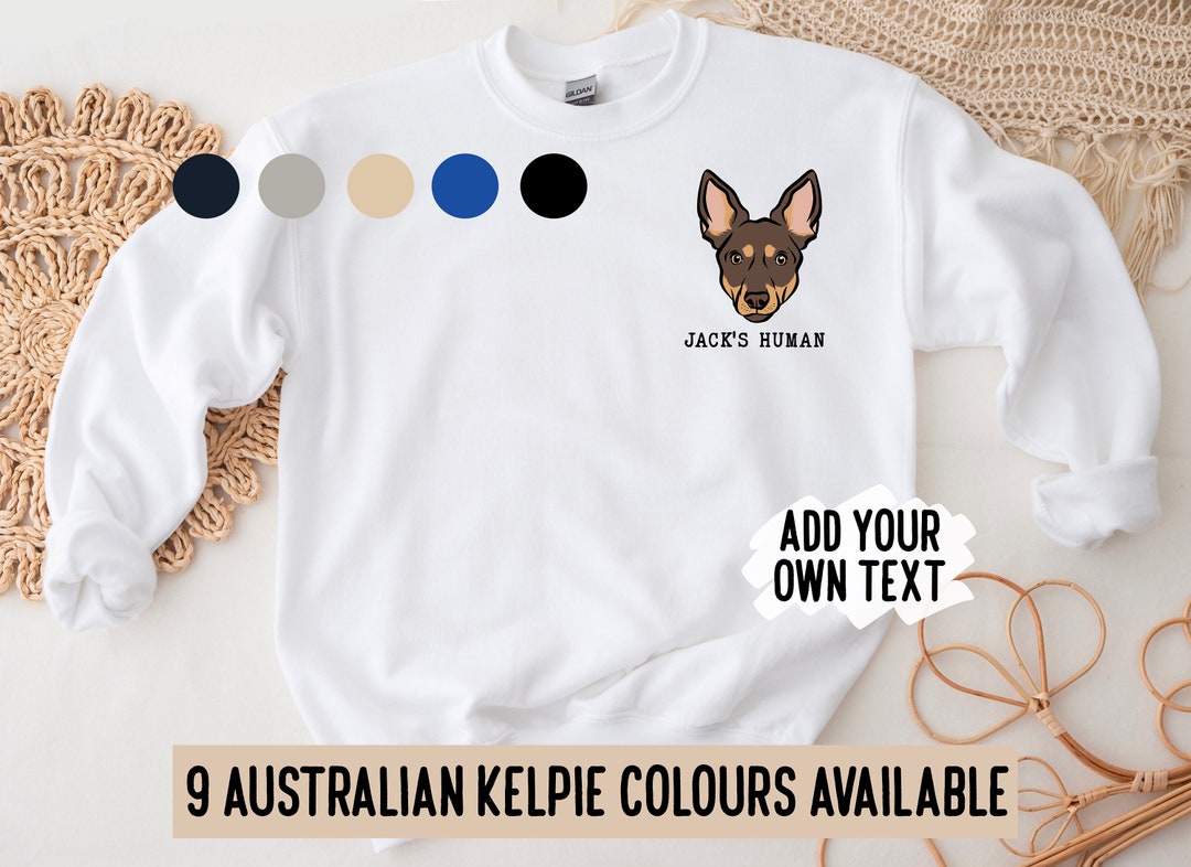 Australian Kelpie Sweatshirt/ Customisable Kelpie Face Jumper/ Dog ...