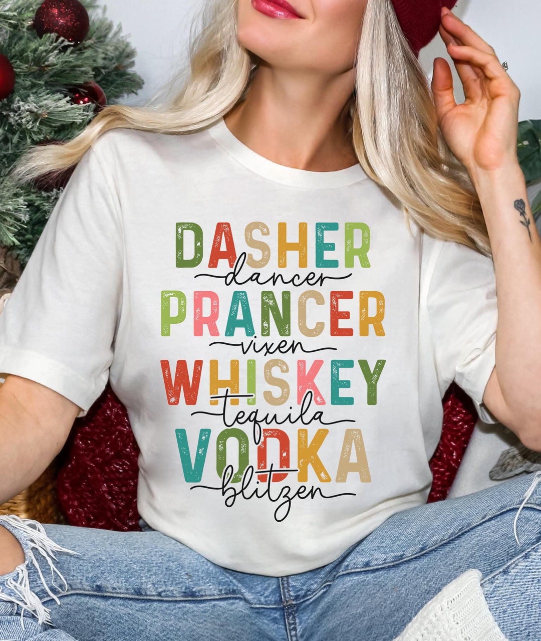 Dasher, Dancer, Prancer, Whiskey Holiday T-shirt Funny Christmas ...