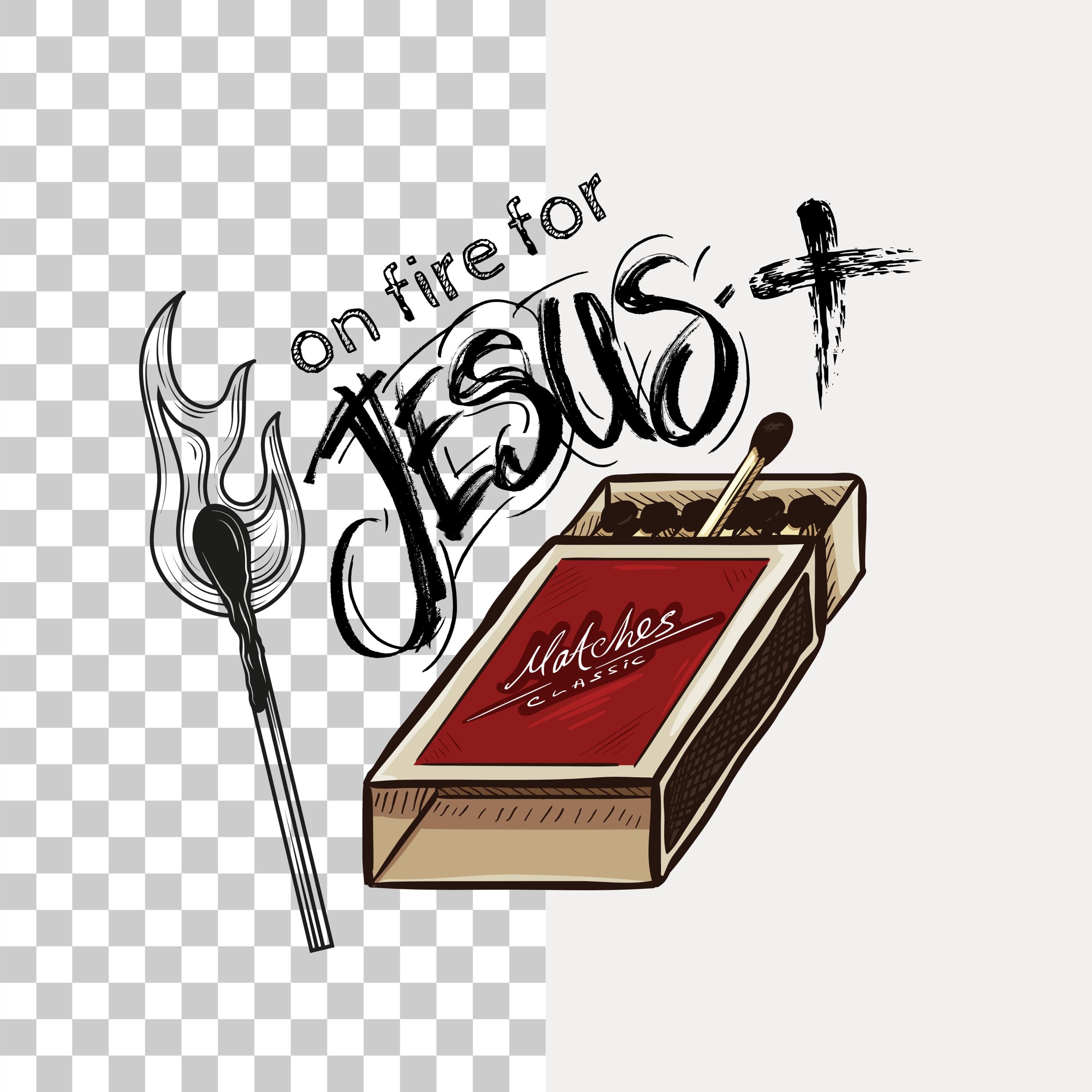 On Fire for Jesus PNG, Christian PNG, Digital Download, Jesus Lover ...