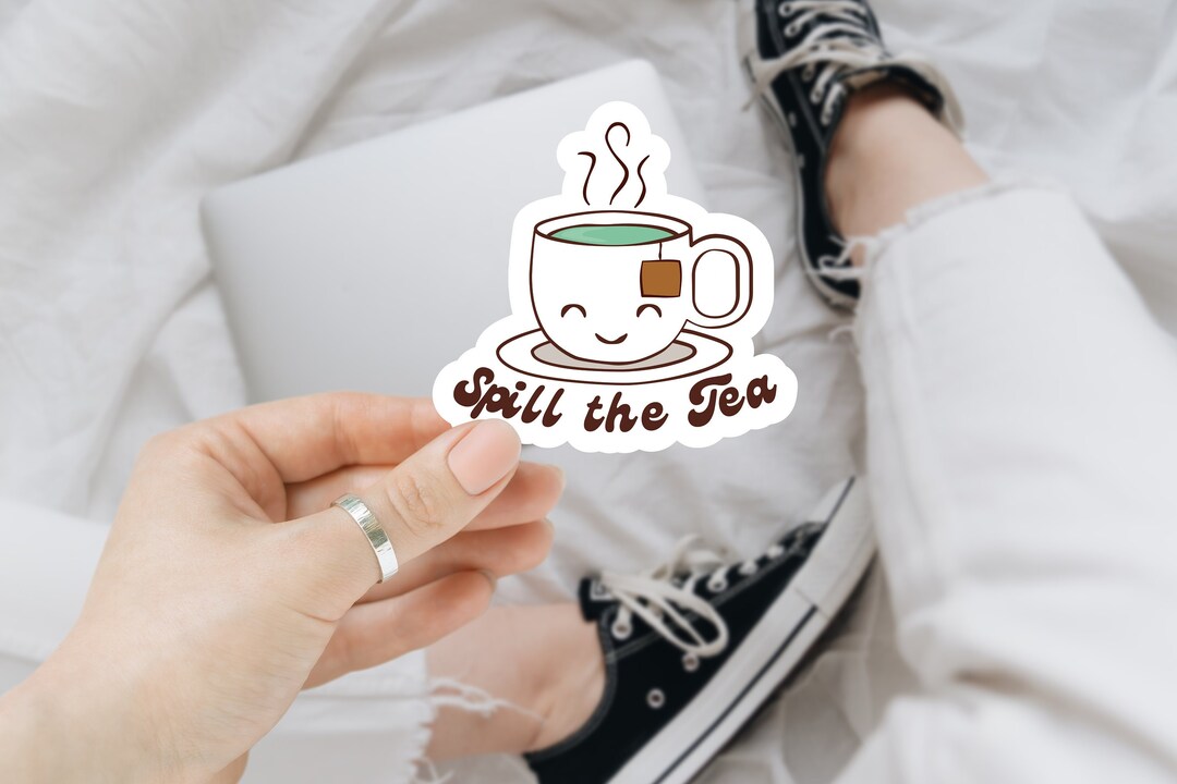 Spill the Tea Sticker Funny Kawaii Food Sticker Gossiping Teacup Cute ...