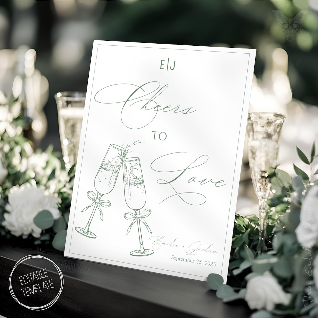 DIY Cheers to Love Sign Template//editable Handdrawn Sage Green Wedding ...