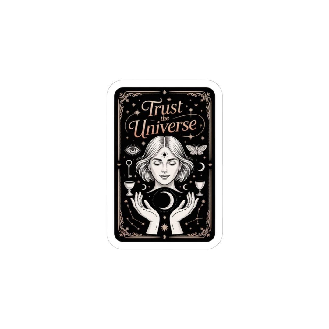Trust the Universe Sticker - Mystical Tarot-inspired Kiss-cut Decal - Etsy