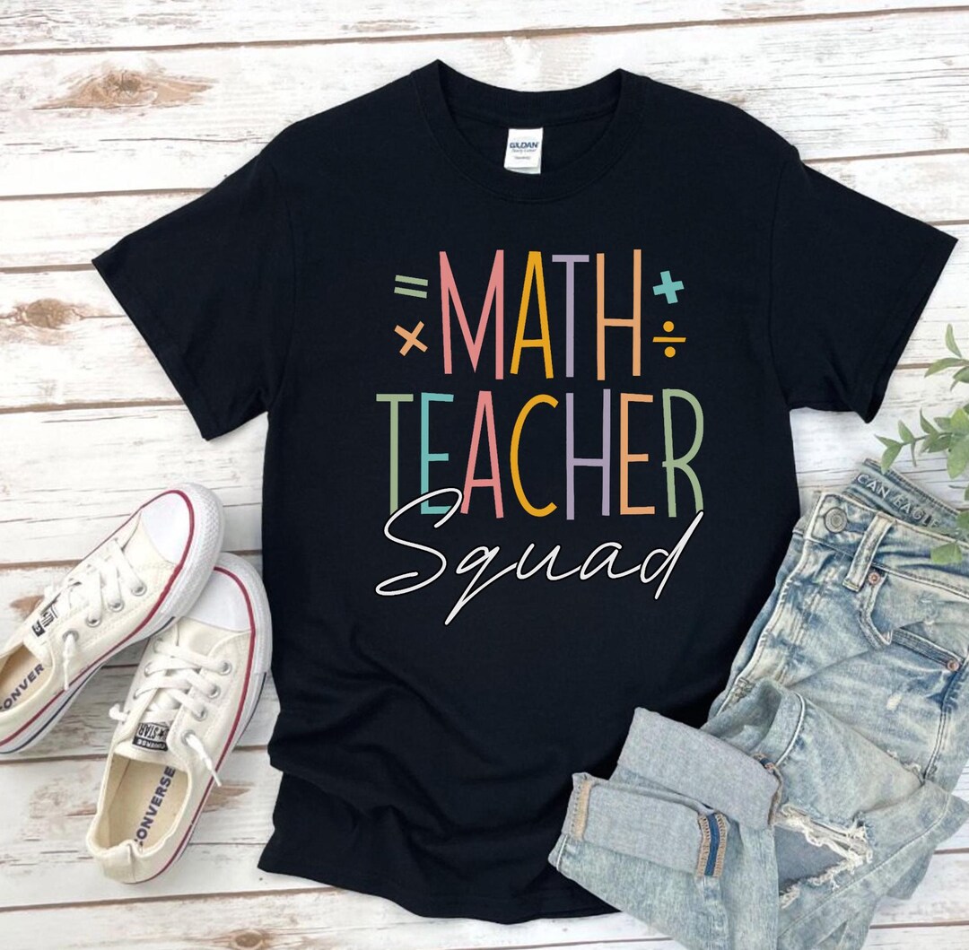 Math Teacher Squad Back to School Classic T-shirt, Math Shirt, Math ...