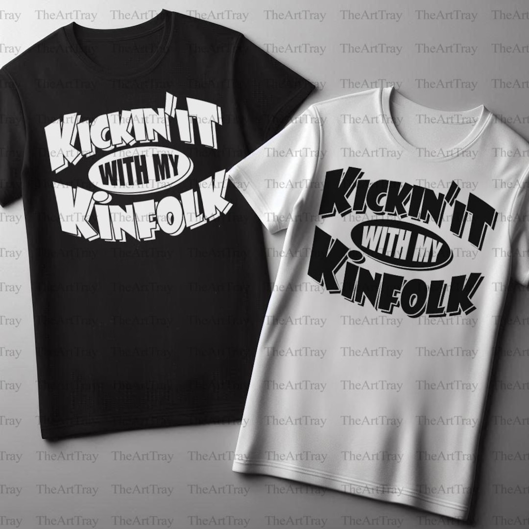 Kickin'it With My Kinfolk 2PNG. Instant Downloadable Images. - Etsy