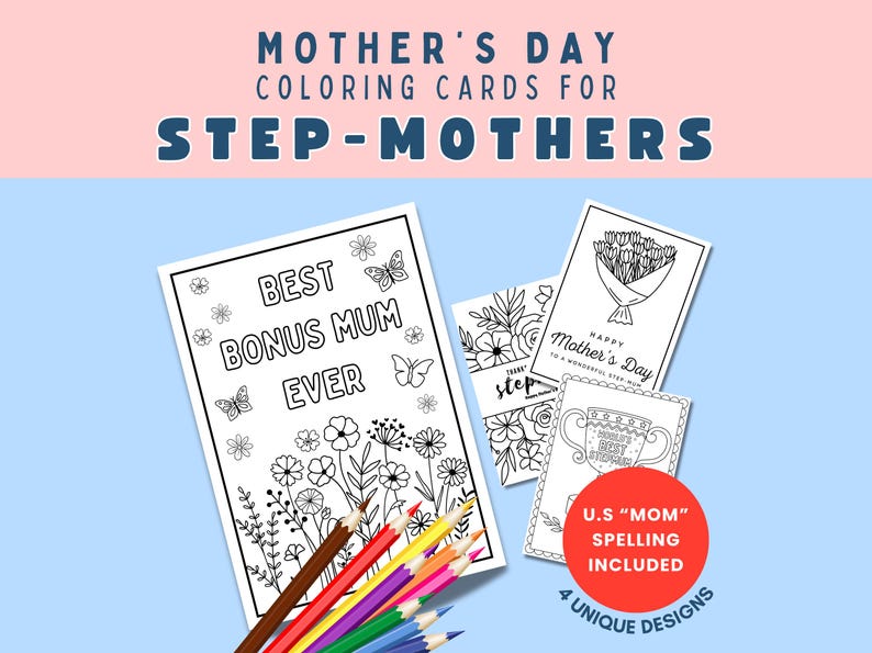 Mother's Day Printable Coloring Card for Step Mum | Bonus Mum Mother's ...