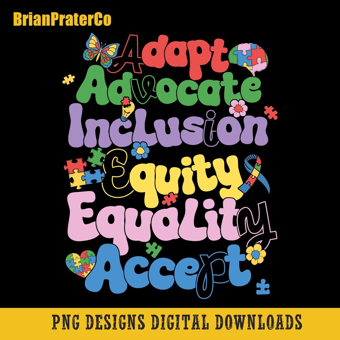 Autism Advocate Equality PNG, Autism Awareness Sublimation, Autism PNG ...