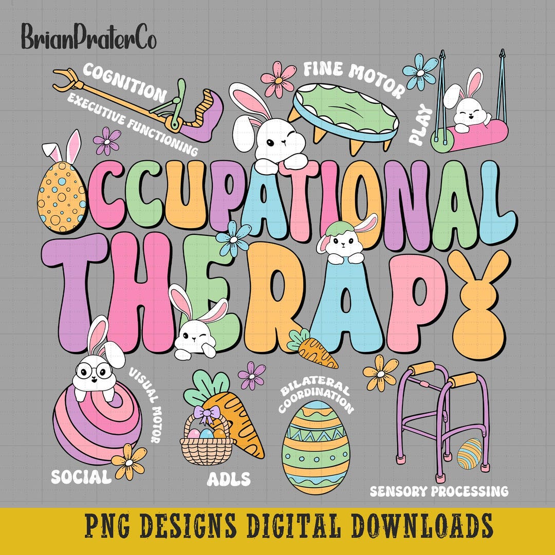Easter Occupational Therapist Png, OT Assistant Png, Easter Gift ...