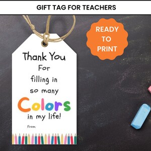 Teacher Appreciation Gift Tags Printable End of School Year Favor Tags ...