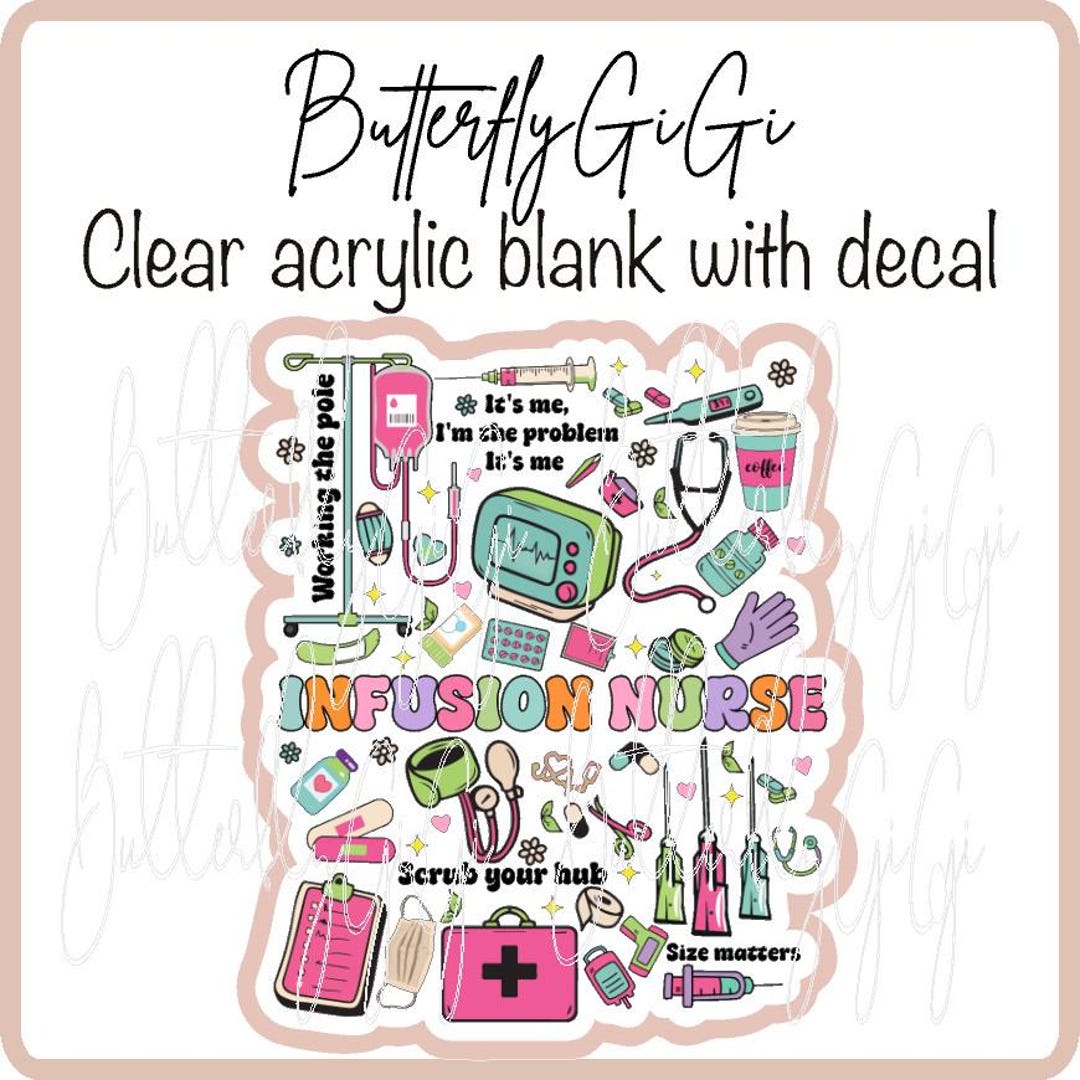 Infusion Nurse Acrylic Blank and Decal I Badge Reel Supply - Etsy