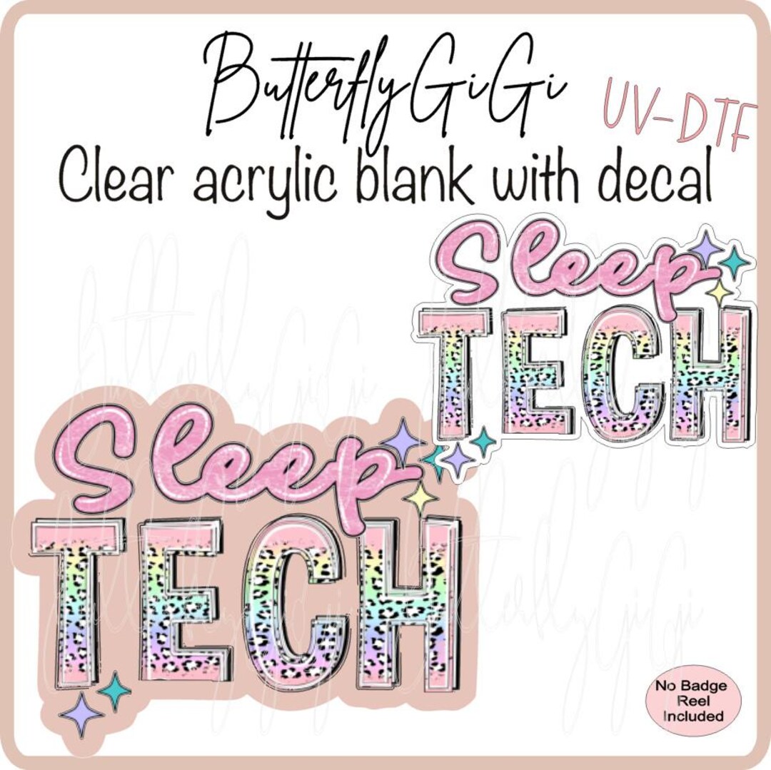 Sleep Tech Acrylic Blank and Decal I Badge Reel Supply - Etsy