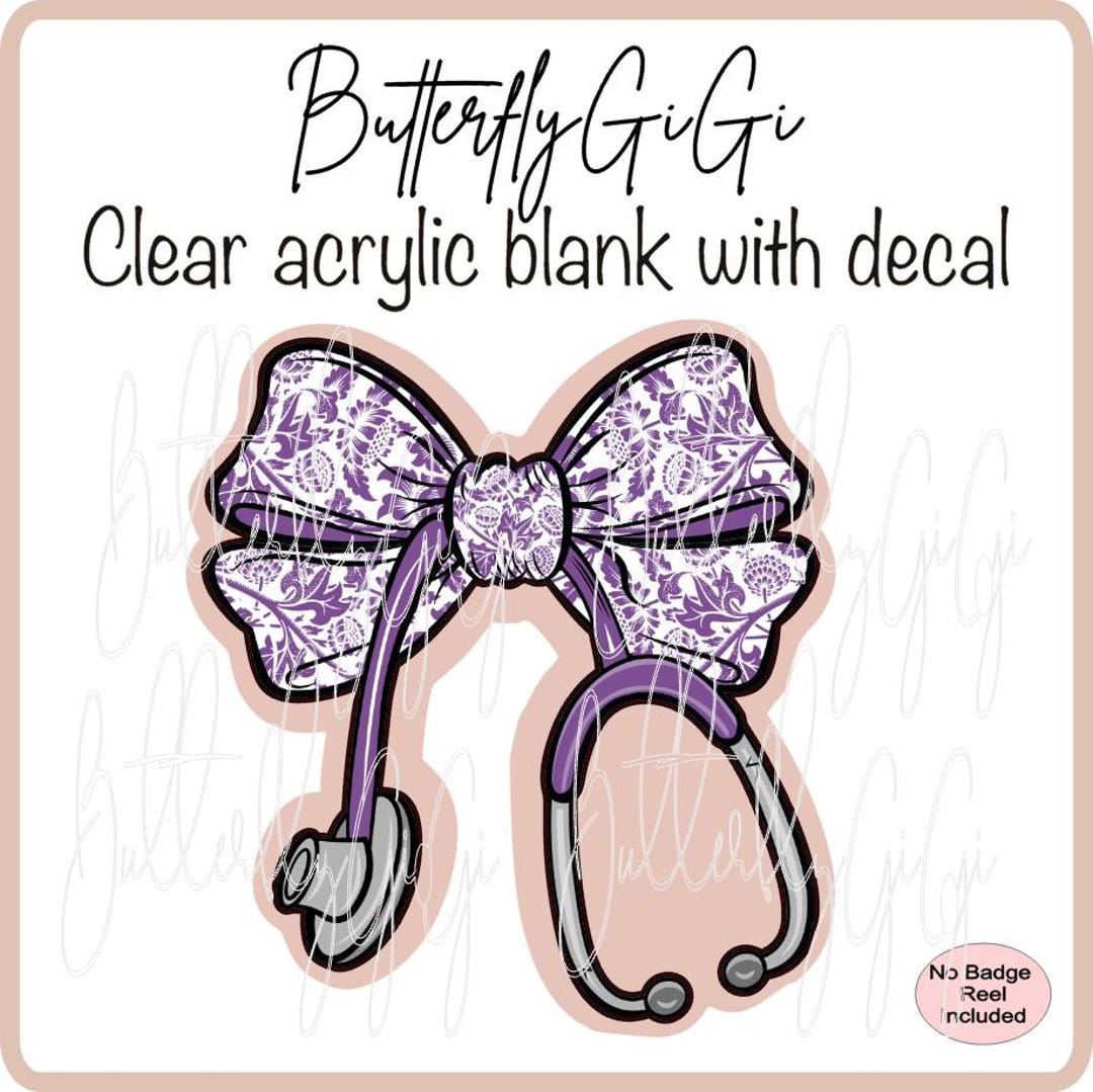 Purple Stethoscope Bow Acrylic Blank and Decal I Badge Reel Supplies - Etsy