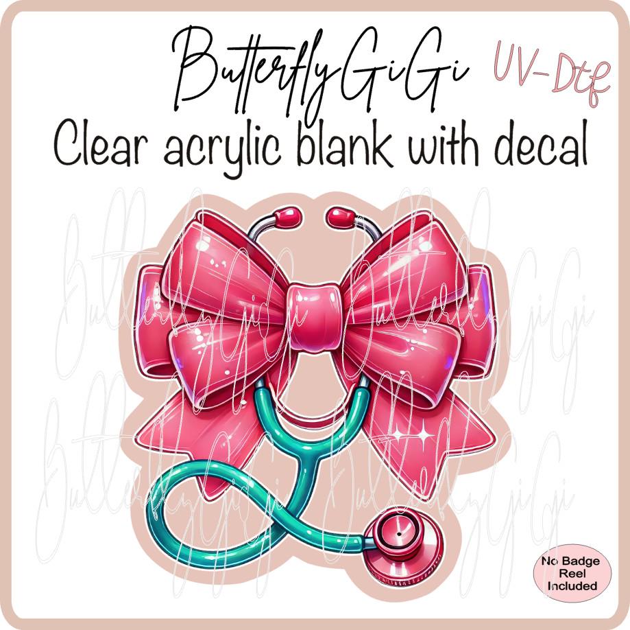 Stethoscope Bow Pinkteal UV Dtf Decal and Acrylic Blank I Badge Reel ...