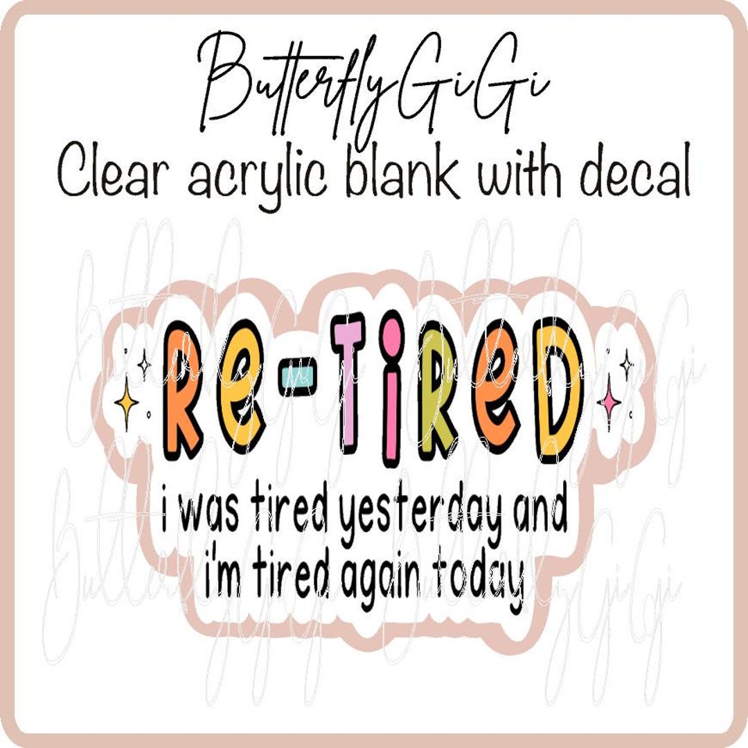 Re- Tired Acrylic Blank and Decal I Badge Reel Supply - Etsy