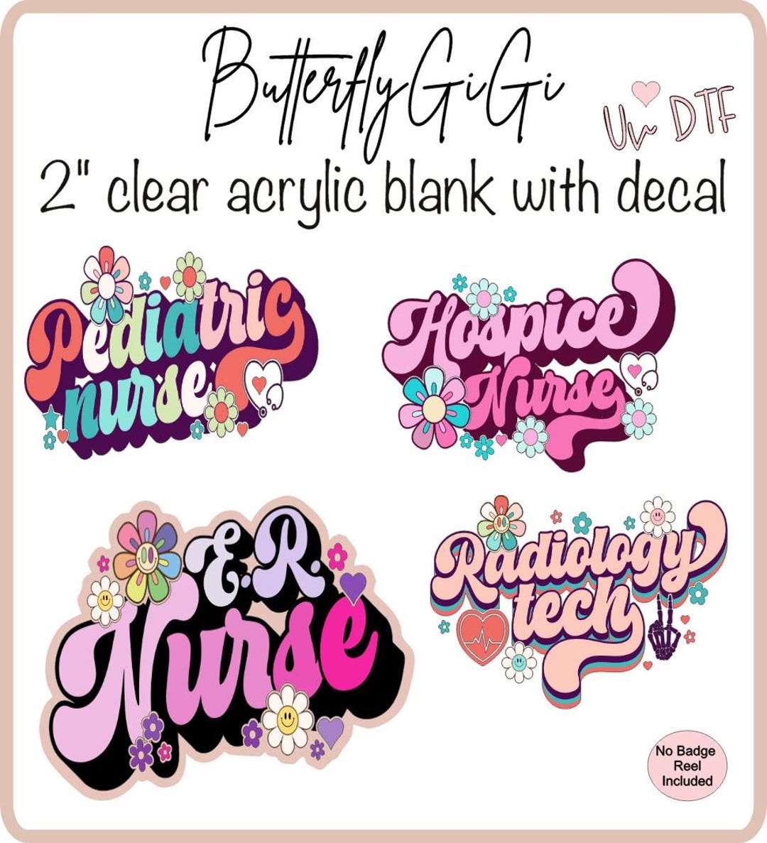 Floral Medical Occupation UV Dtf Decal and Acrylic Blank I Badge Reel ...