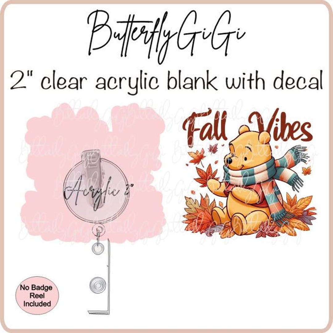 Bear Fall Vibes Acrylic Blank and Decal I Badge Reel Supply - Etsy
