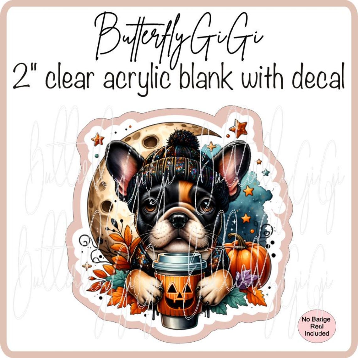 Frenchie Coffee Fall Acrylic Blank and Decal I Badge Reel Supply - Etsy