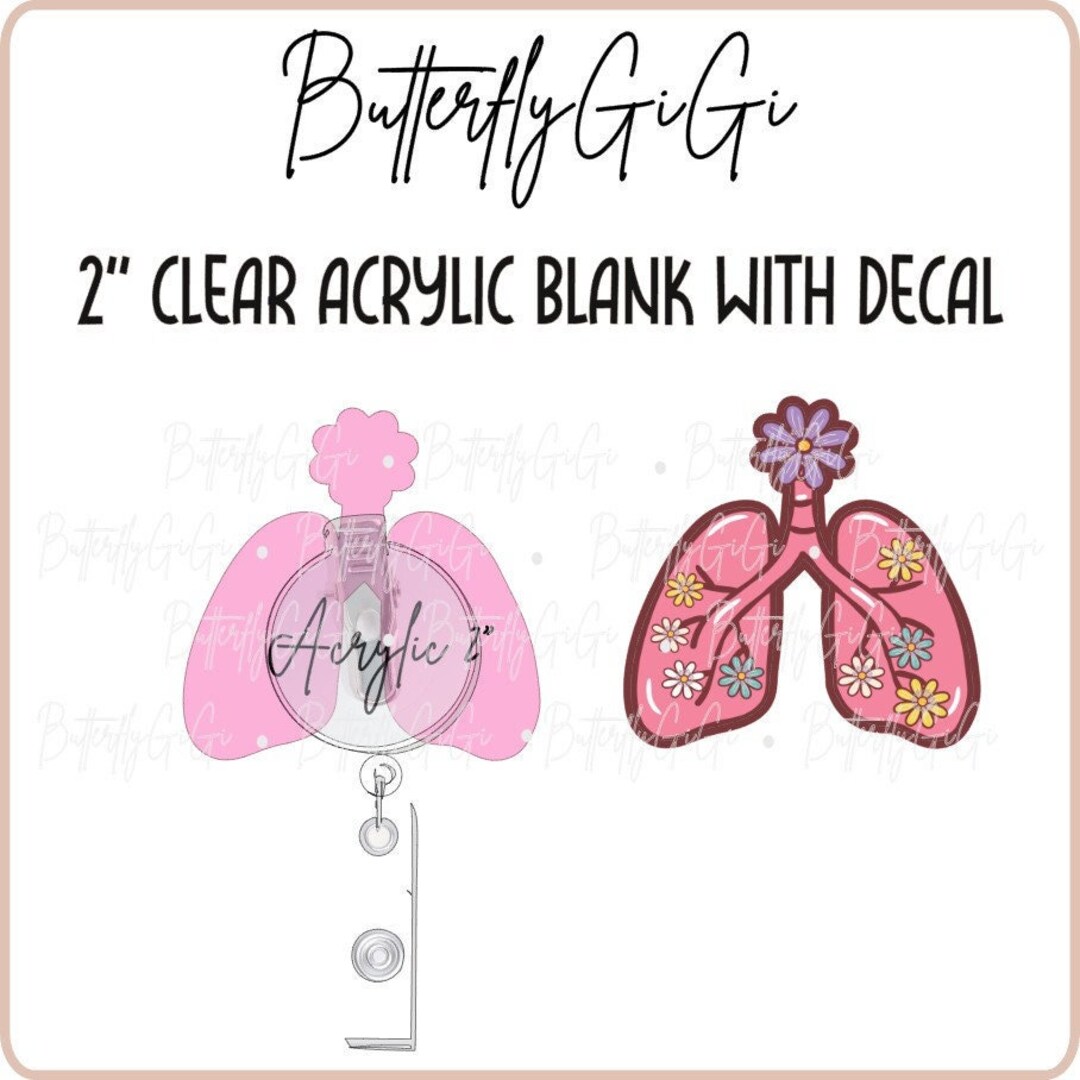 Daisy Lungs Acrylic Blank and Decal I Badge Reel Supplies I Respiratory ...