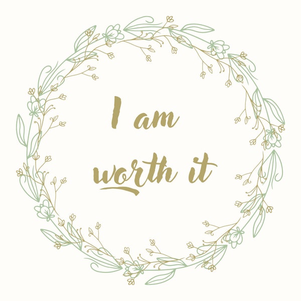 I Am Worth It - Etsy