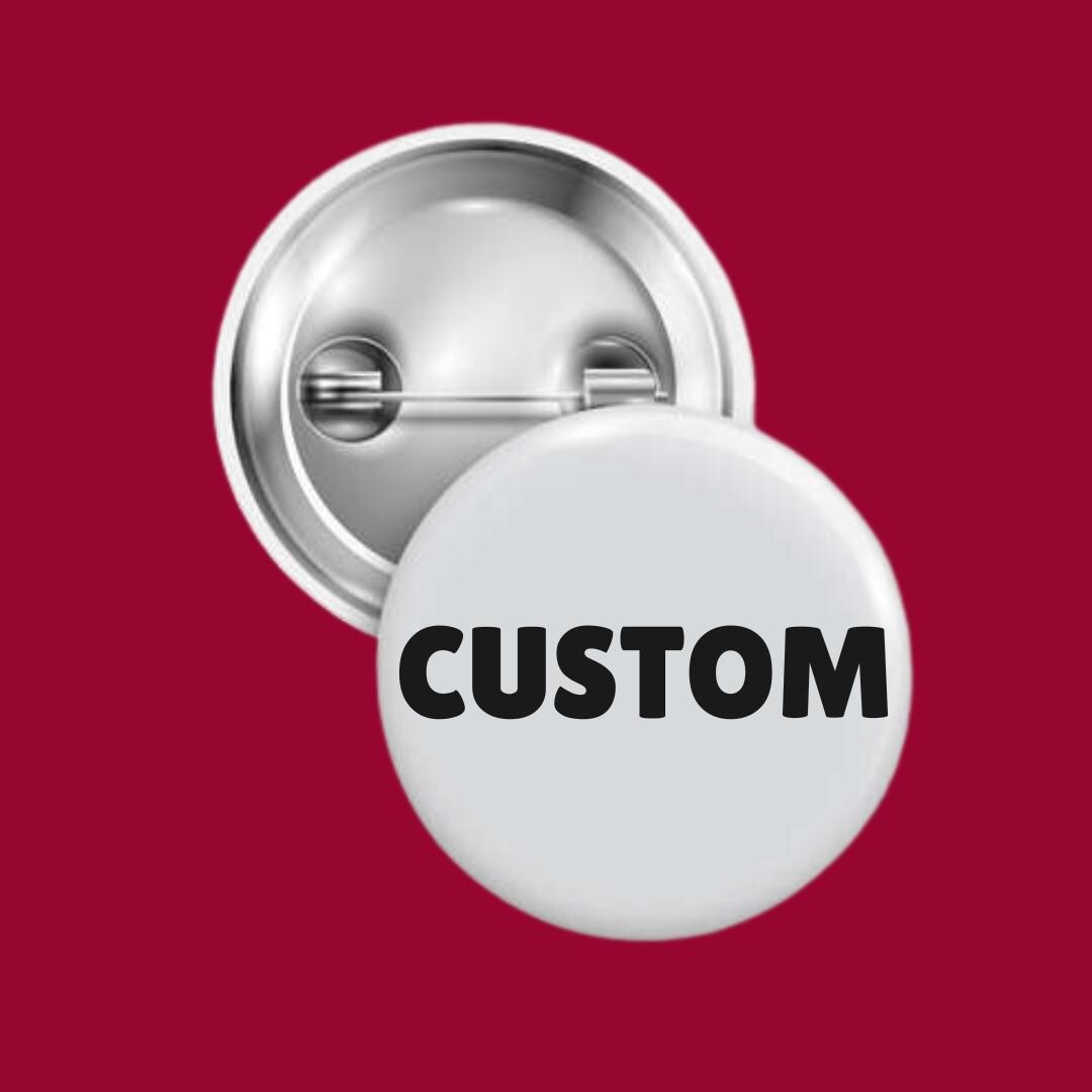 Custom Button - Etsy