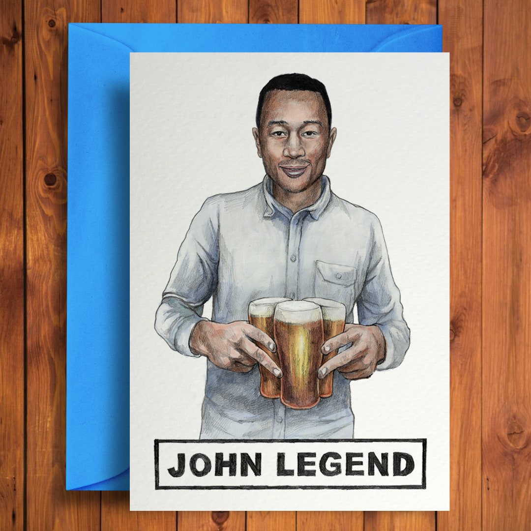 John Legend - Funny Birthday Card - Etsy