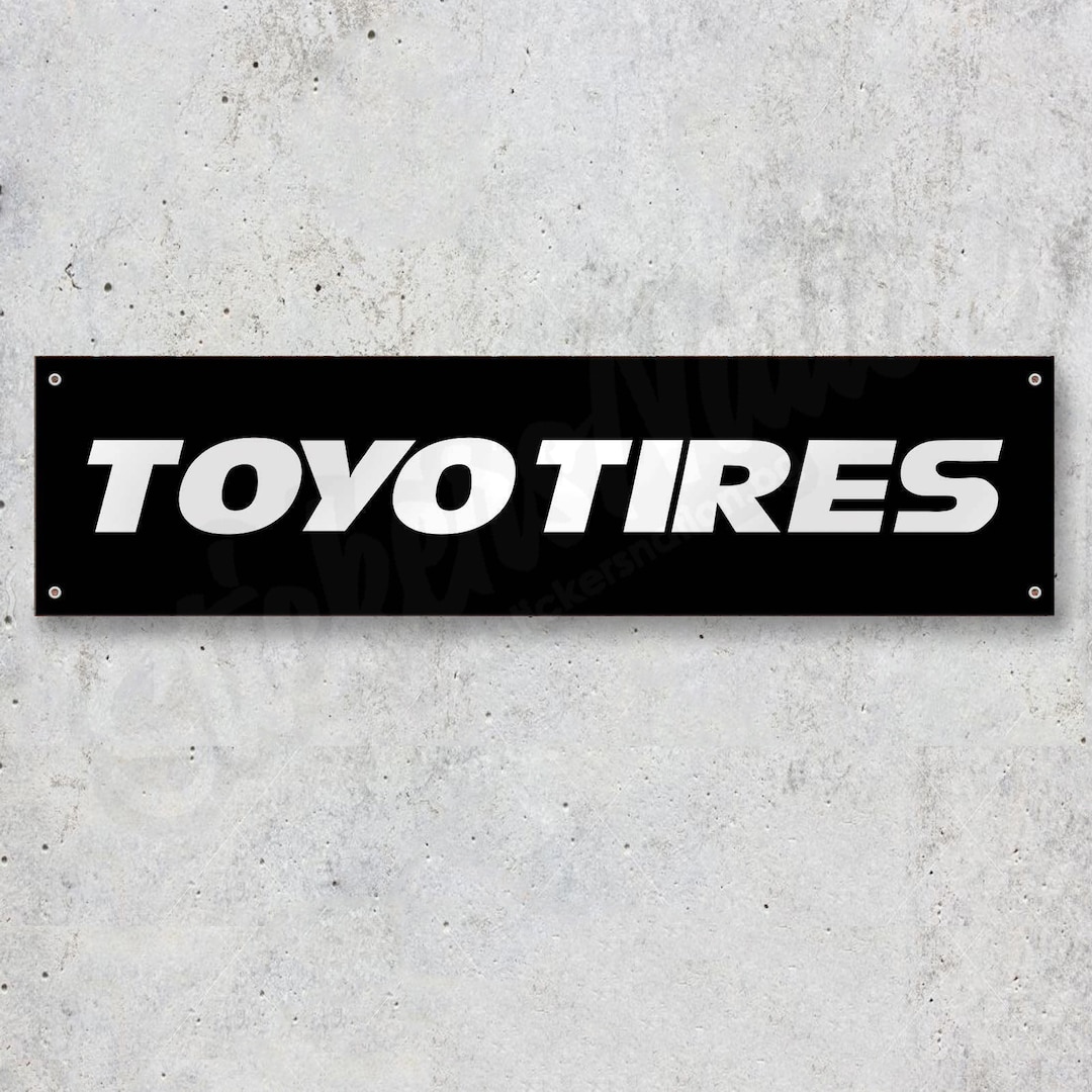 Toyo Tires Vinyl Banner Workspace Sign Decoration Garage Car Bike ...