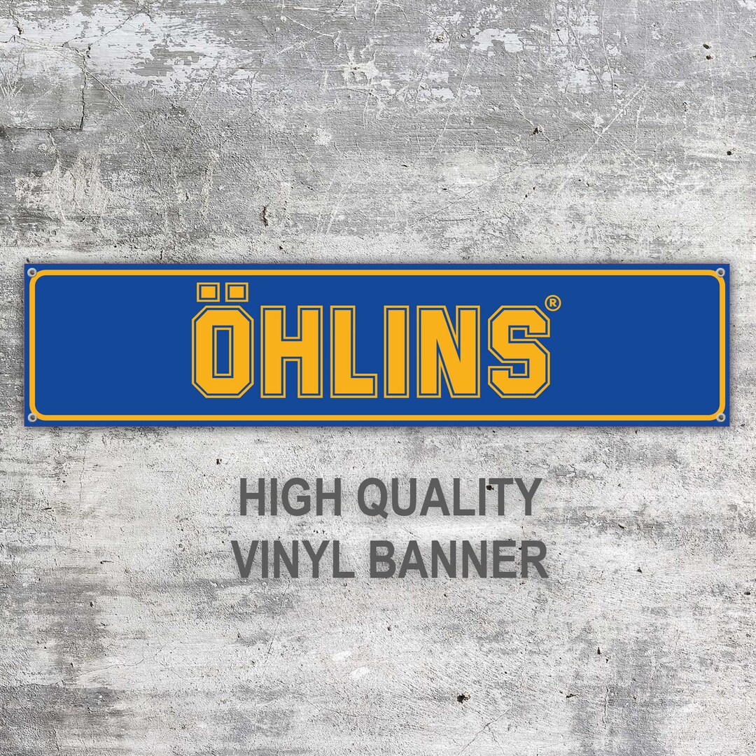 Ohlins Blue Vinyl Banner Workspace Sign Decoration Garage Car Bike ...